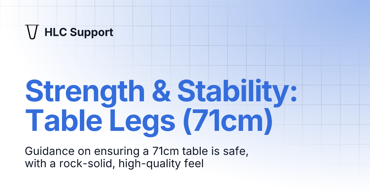 Strength & Stability: Table Legs (71cm) | HLC Support